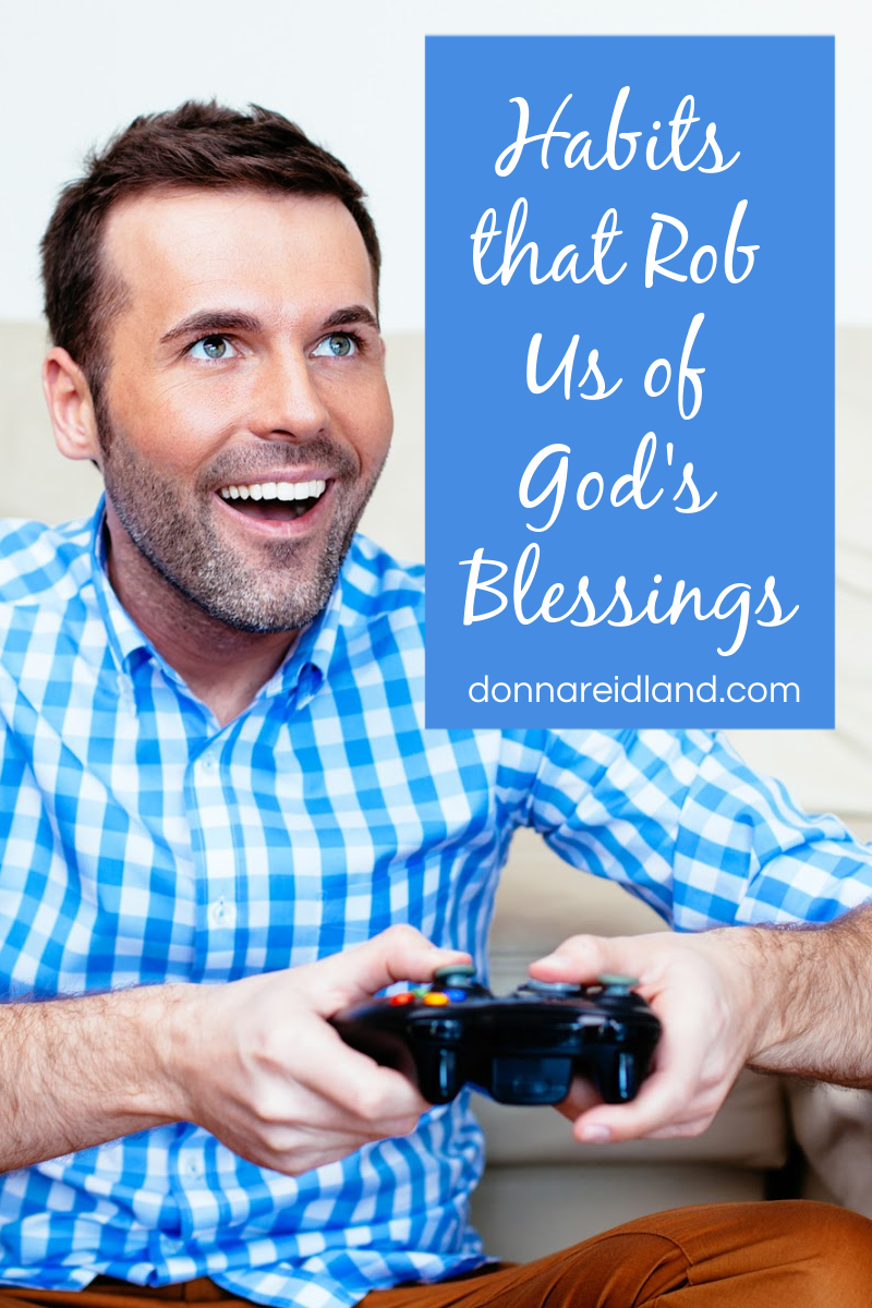 "Do You Have Habits that Rob You of God's Blessings?" August 21 - Soul ...